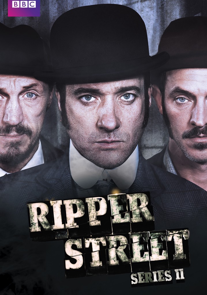 Ripper Street Season 2 - watch episodes streaming online